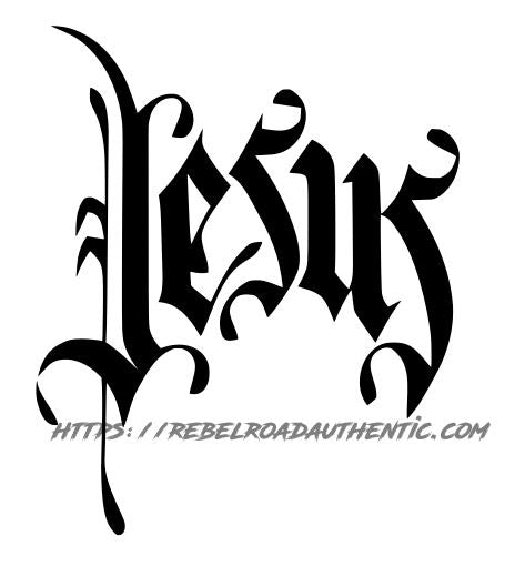 Fancy Jesus Text Vinyl Decal – Rebel Road Authentic